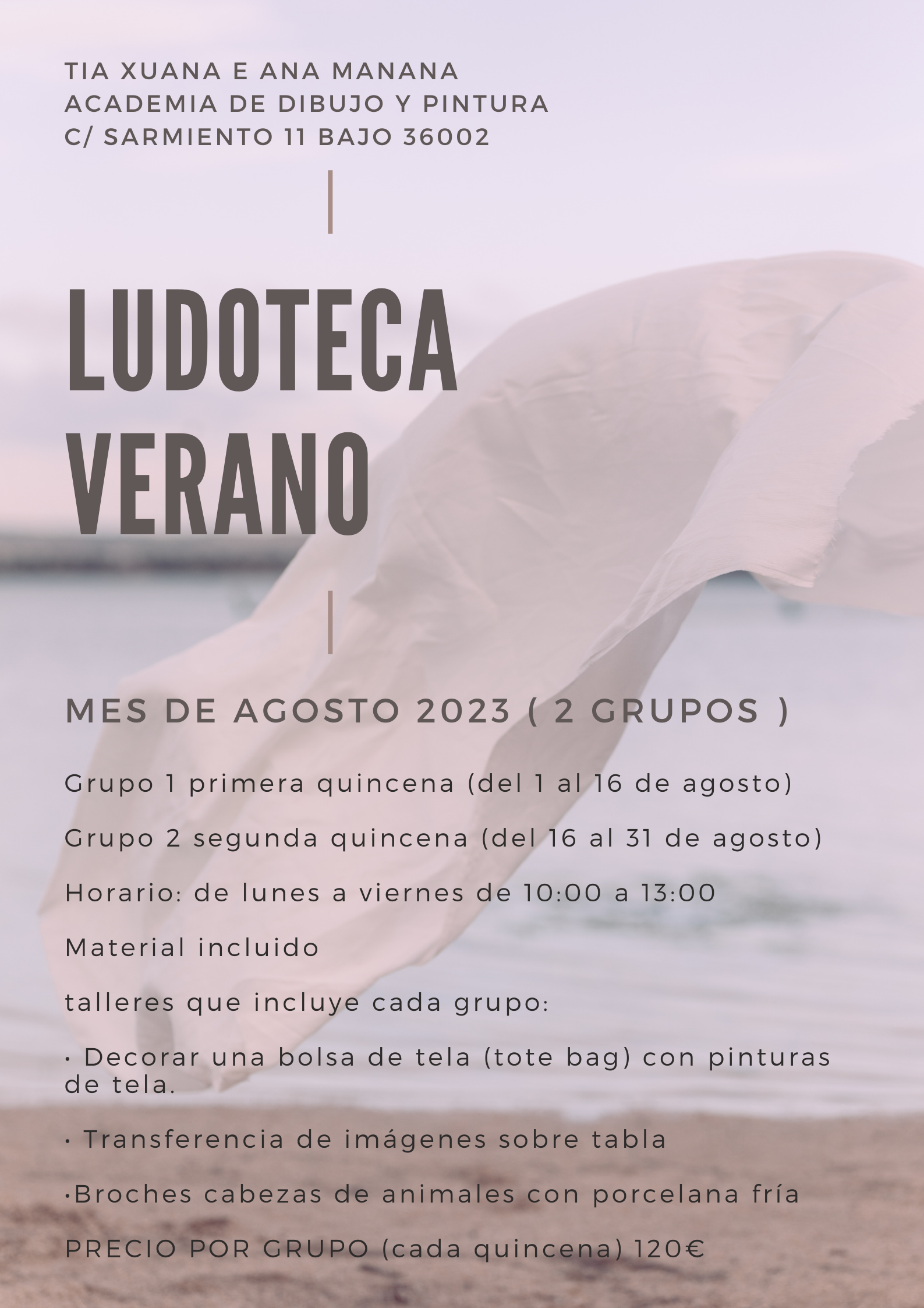 Ludoteca agosto 2023 | Academia de dibujo y pintura en Pontevedra Tía ...